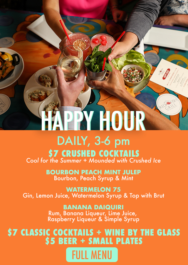 Happy Hour Red Fish Grill